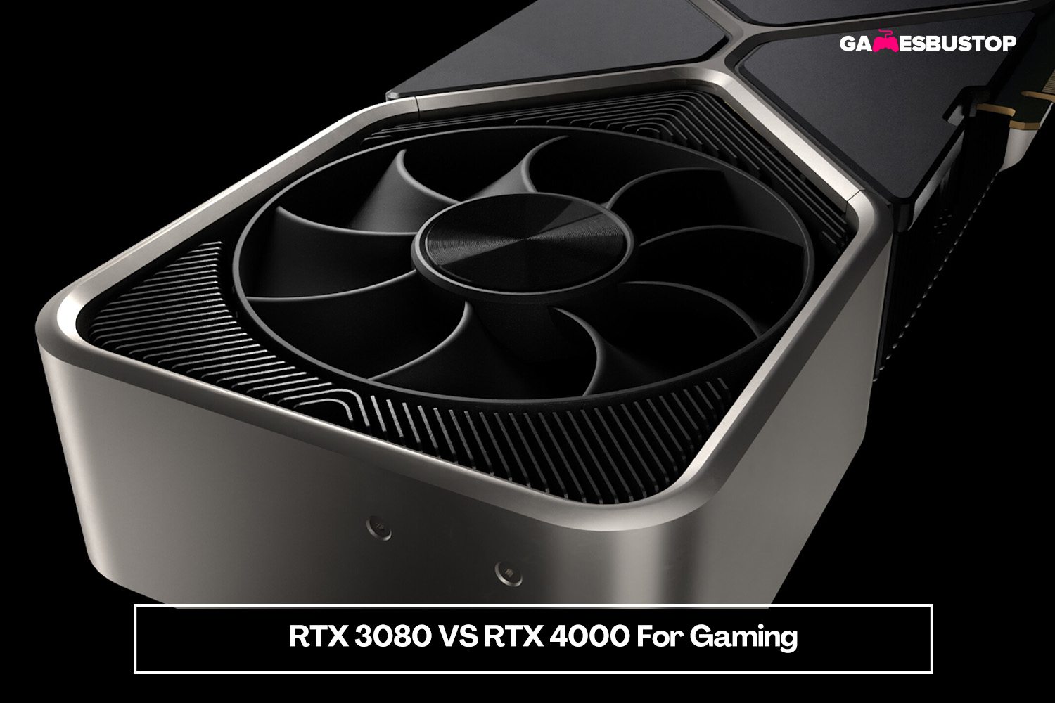 RTX 3080 VS RTX 4000 For Gaming Which Should You Buy GamesBustop RTX 3080 VS RTX 4000 For Gaming Which Should You Buy GamesBustop